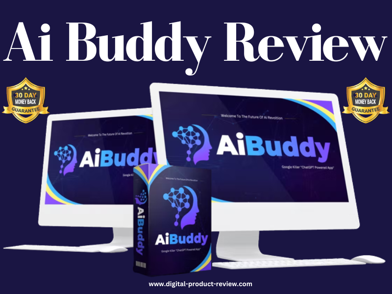 Ai Buddy Review | Benefits And Cons-OTO-Bonuses & More