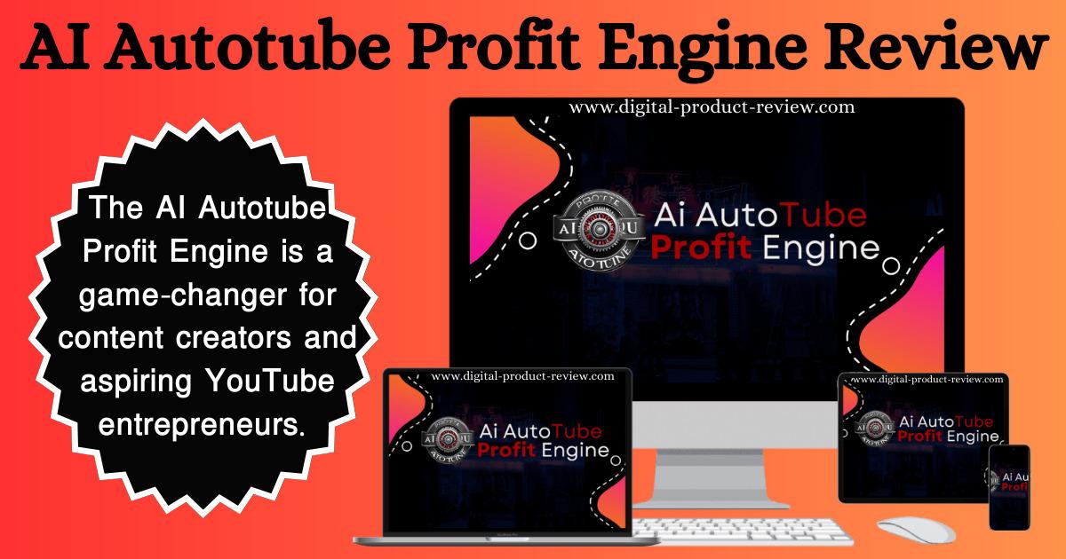 AI Autotube Profit Engine Review | Pros and Cons-Feature-OTO