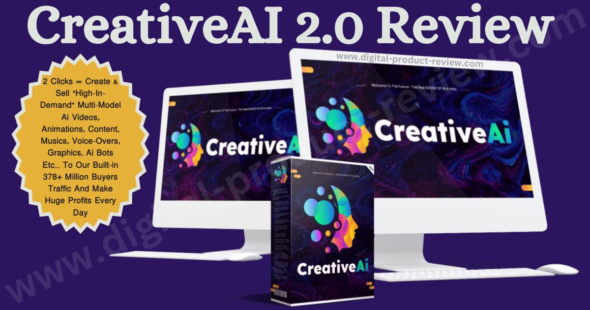 CreativeAI 2.0 Review | Million Buyers Traffic & Make Huge Profits