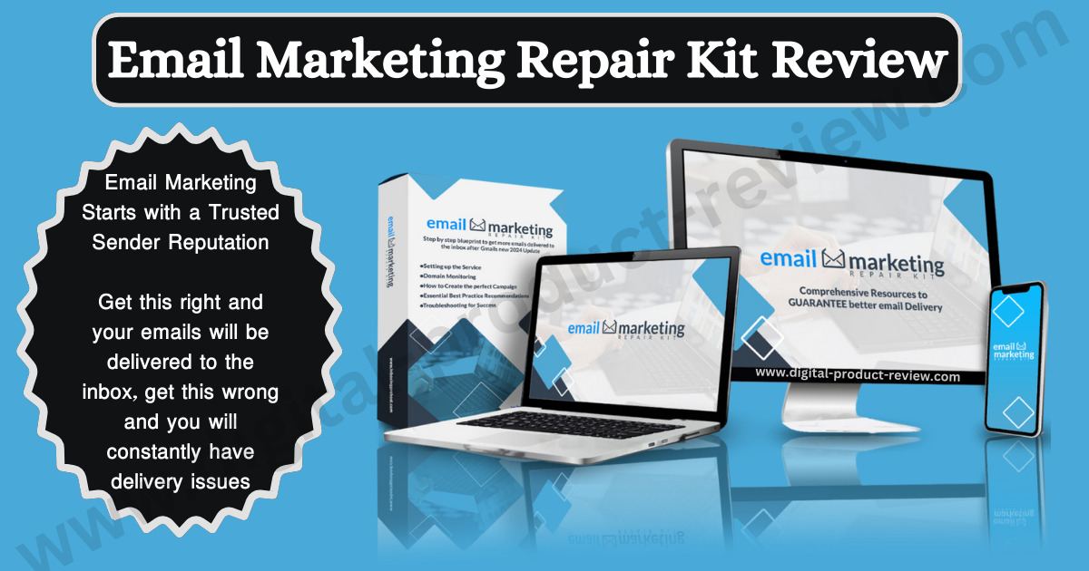 Email Marketing Repair Kit Review | Pros & Cons-Feature-Bonuses