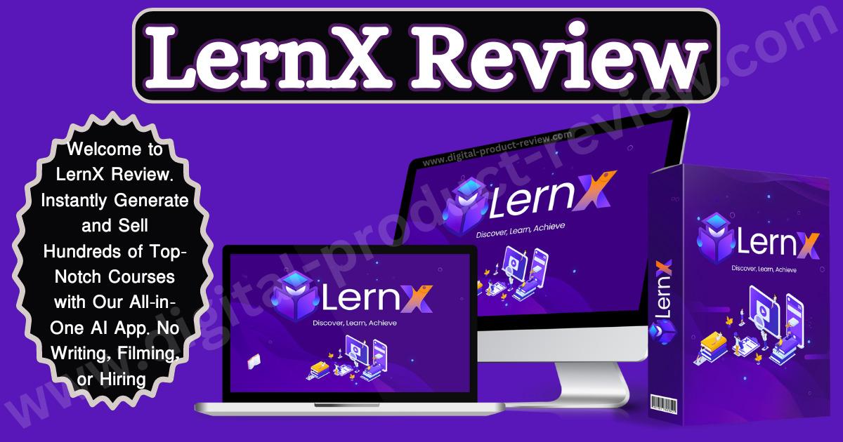 LernX Review | The AI-Driven E-Learning Boom Has Arrived