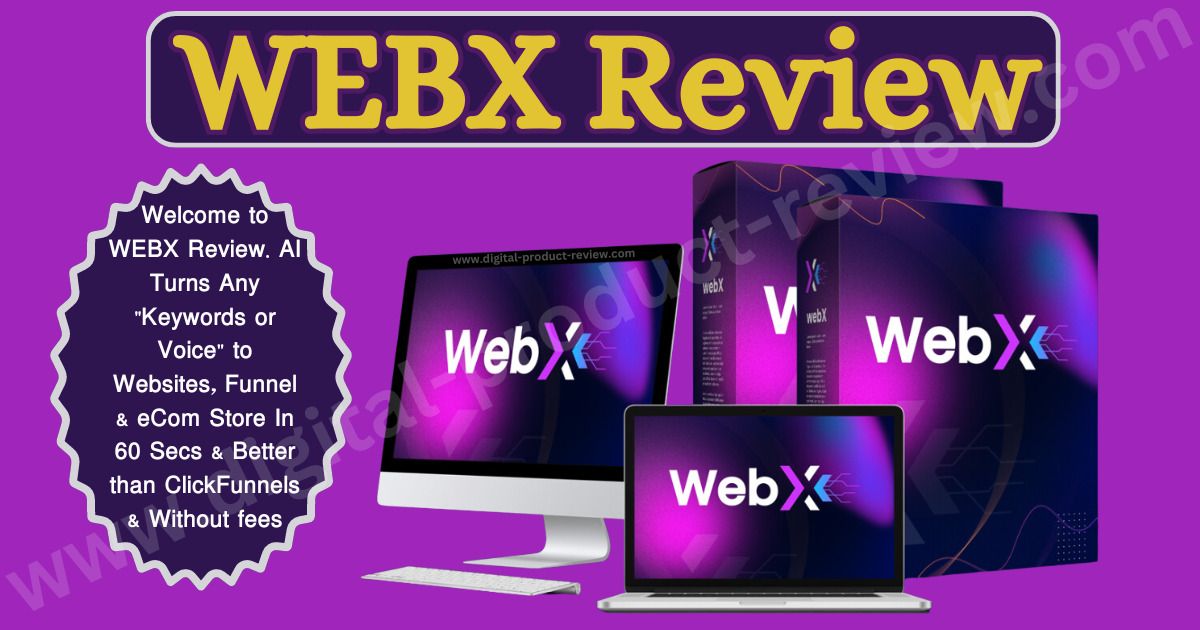 WEBX Review | Better than ClickFunnels & Without Monthly Fees